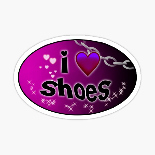 "i love shoes" Sticker by bianusiek | Redbubble