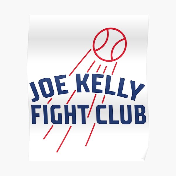 "Joe Kelly Fight Club" Poster for Sale by creativebrother | Redbubble