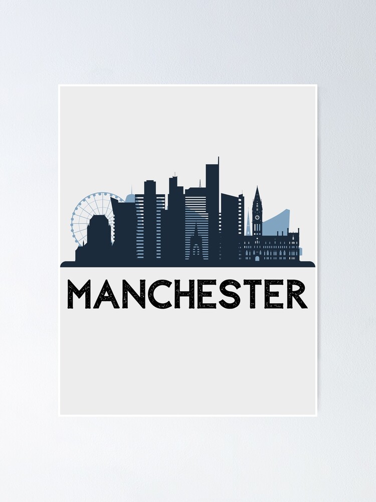"Manchester, Greater Manchester, England" Poster for Sale by ...