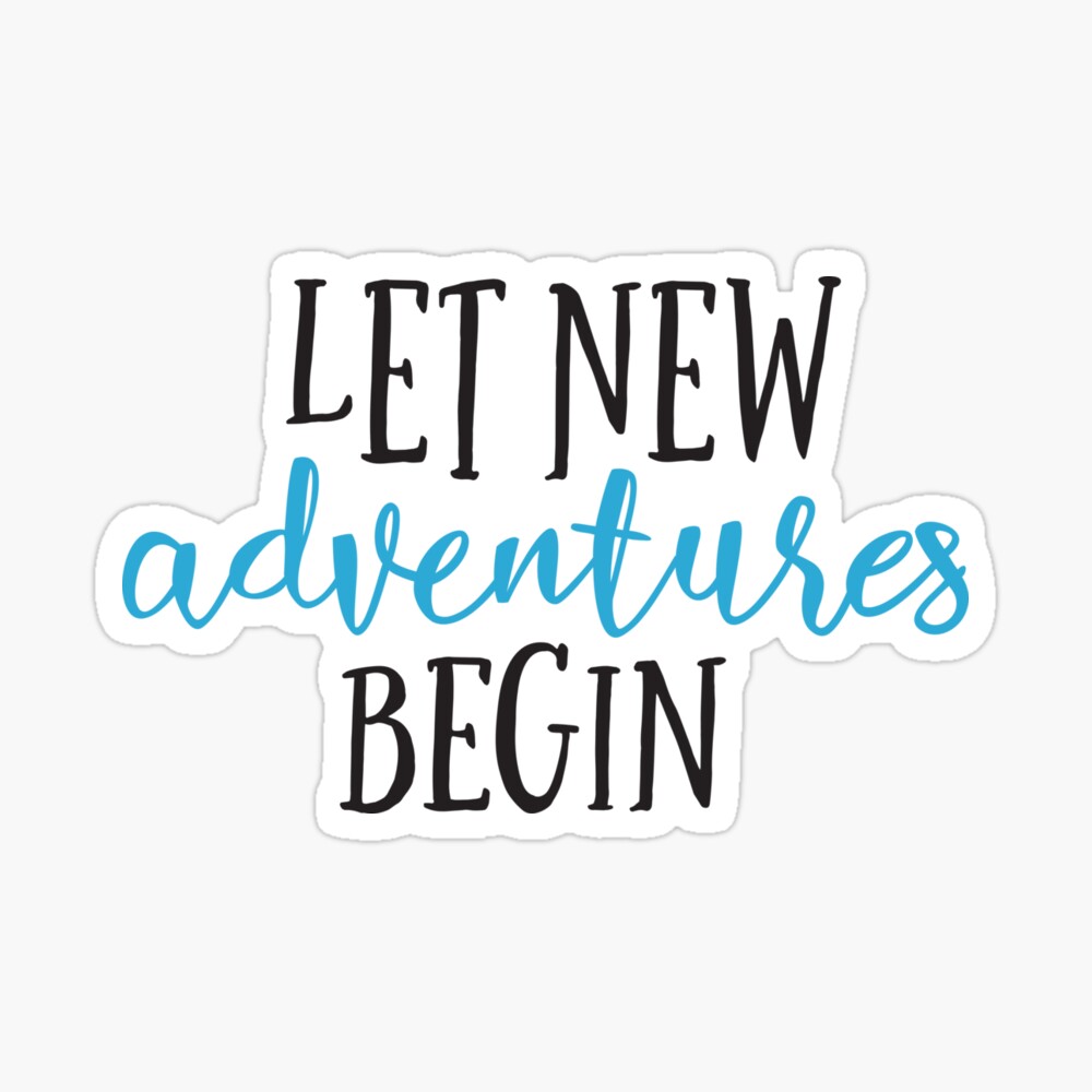 Adventures Begin Quotes