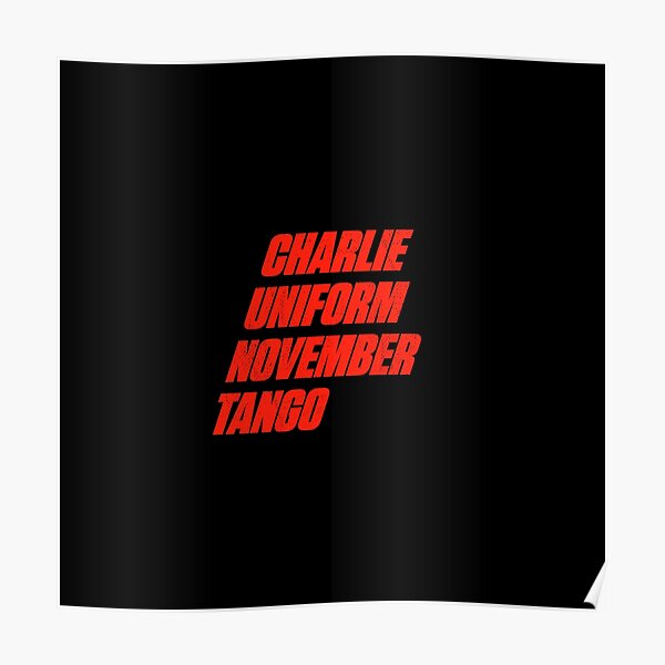 "Funny Charlie Uniform November Tango Phonetic Alphabet" Poster by ...