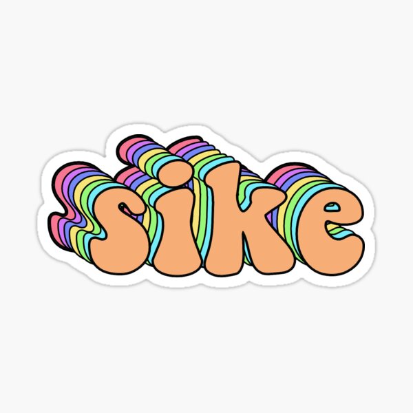 "sike sticker" Sticker for Sale by daisydrip | Redbubble