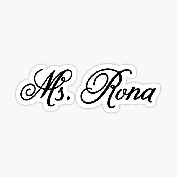 "Ms. Rona Corona Virus Sticker" Sticker for Sale by ChubyTheMermaid ...