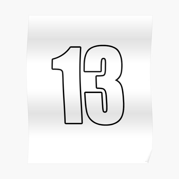 "Number 13 number thirteen - number football sport" Poster for Sale by ...