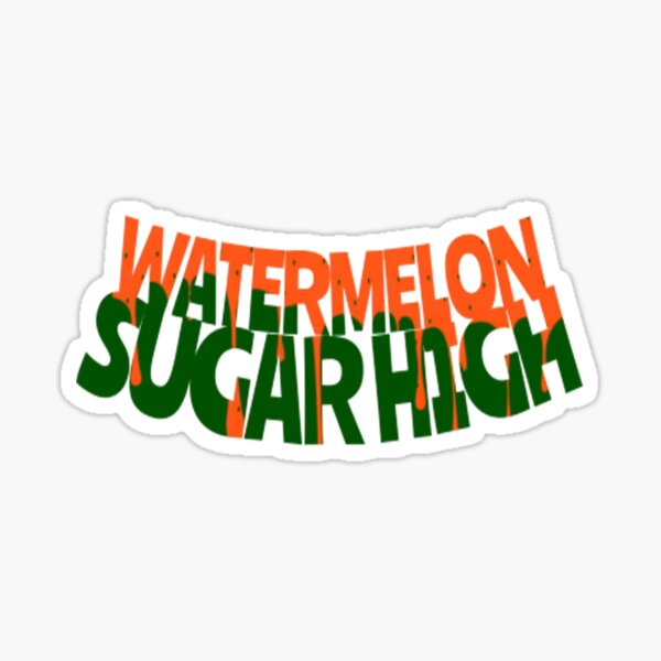 "Watermelon sugar high by harry styles" Sticker by faboutlinxs | Redbubble