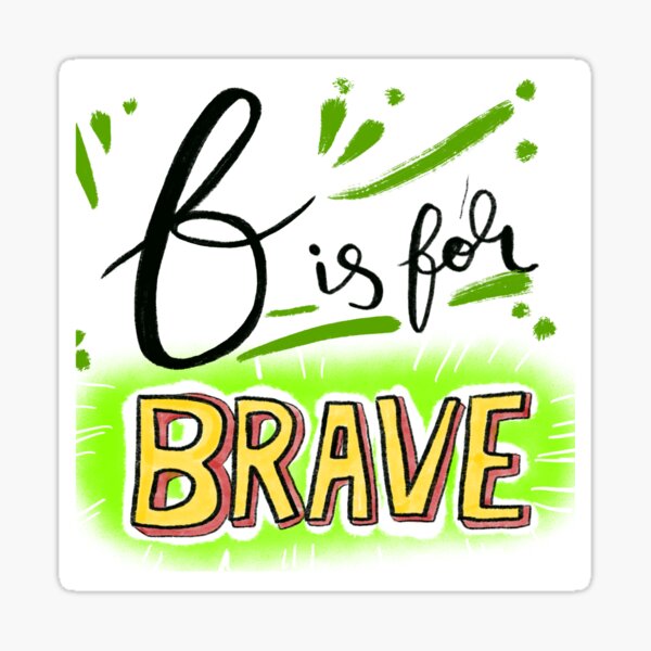 "B is for Brave: alphabet doodle design" Sticker by hansdoodles | Redbubble
