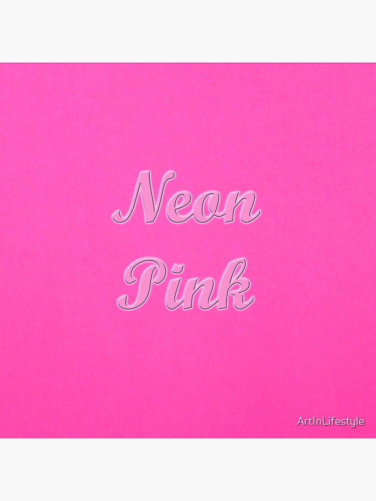 "Neon Pink" Poster by shauniamckenzie | Redbubble