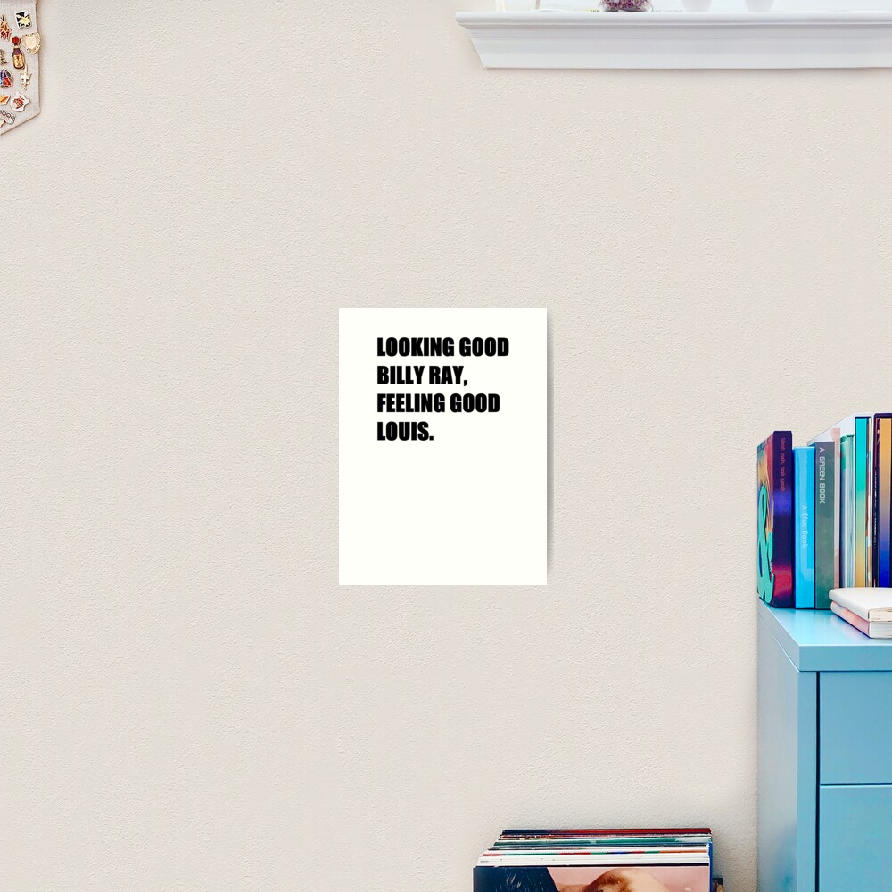 "Trading Places Looking Good Billy Ray Feeling Good Louis " Art Print ...