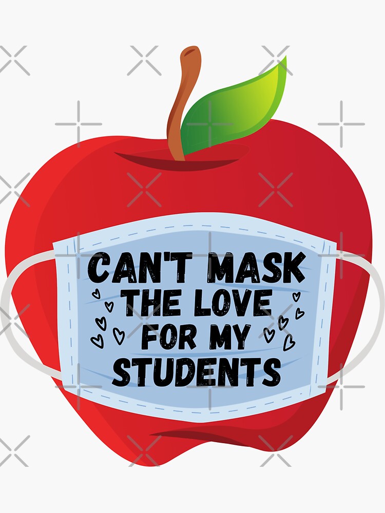 "Can't mask the love for my students, teacher stickers, teacher mask ...