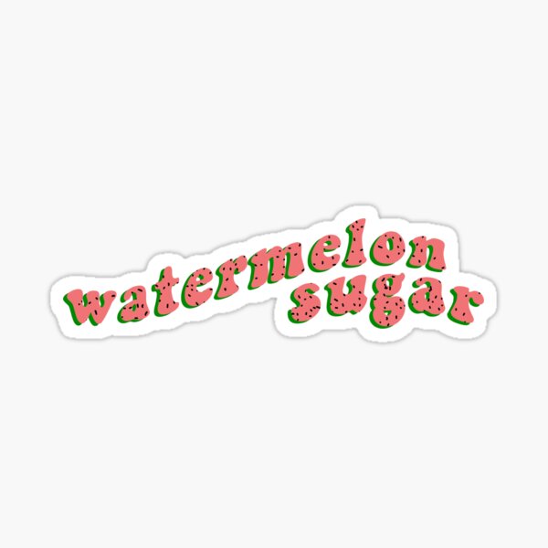 "watermelon sugar harry styles" Sticker by neha-s | Redbubble