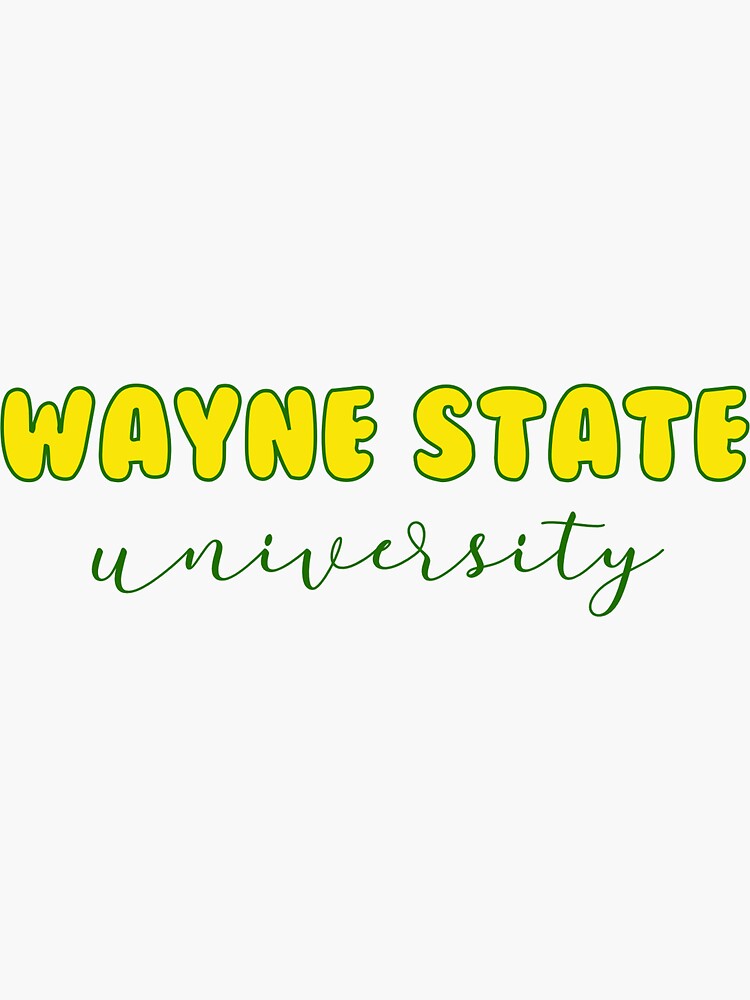 "Wayne State University" Sticker for Sale by JordanLich | Redbubble