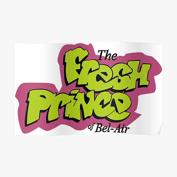 "Fresh Prince Logo" Poster by Cartoonchild | Redbubble