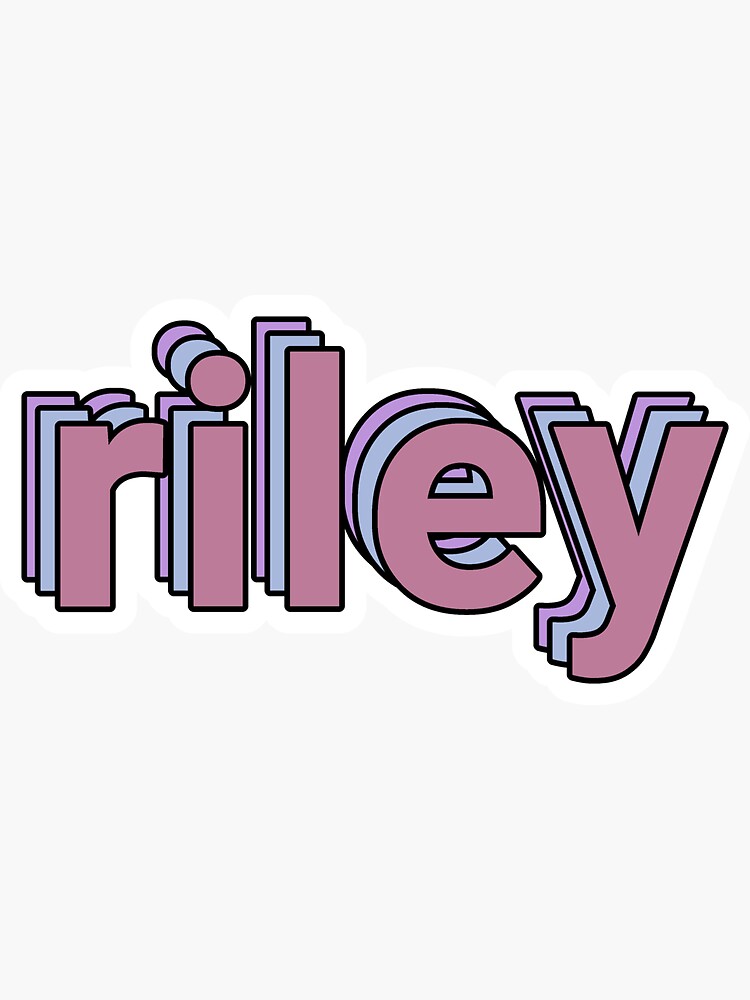 "riley name sticker" Sticker by meghna-s | Redbubble