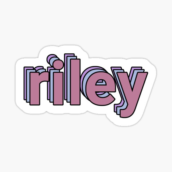 "riley name sticker" Sticker by meghna-s | Redbubble
