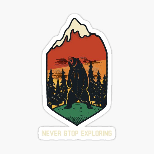 "Never Stop Exploring" Sticker by bgol26 | Redbubble