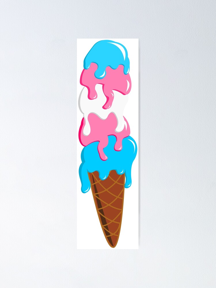 "Trans Ice Cream" Poster by NJHredbubble | Redbubble