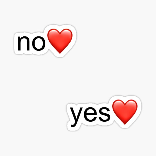 "no ️ and yes ️ sticker pack" Sticker for Sale by madisontn07 | Redbubble