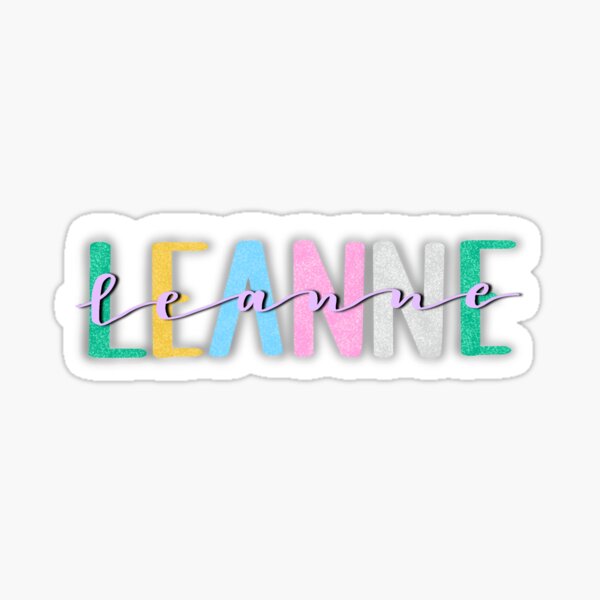 "Personalized Name Sticker ~ Leanne" Sticker for Sale by ...