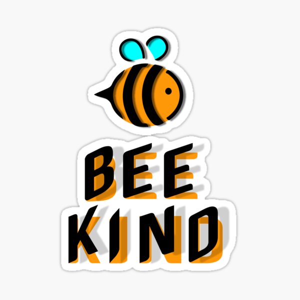 "BEE KIND word illustration" Sticker for Sale by venkatesh- | Redbubble