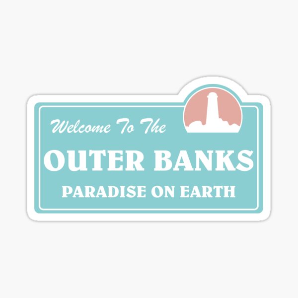 "Outer Banks Welcome Sign" Sticker for Sale by mdelgrego | Redbubble