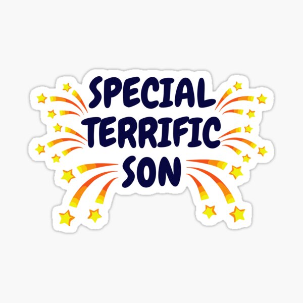 "Special Terrific Son" Sticker for Sale by LiveAndGlow | Redbubble