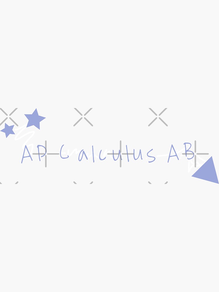 "AP Calculus AB subject sticker" Sticker for Sale by gretchenellaxx ...