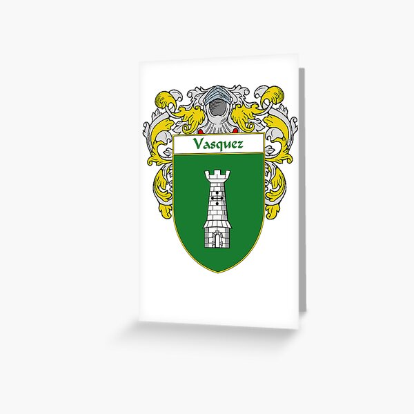"Vasquez Coat of Arms/Family Crest" Greeting Card by carpediem6655 ...