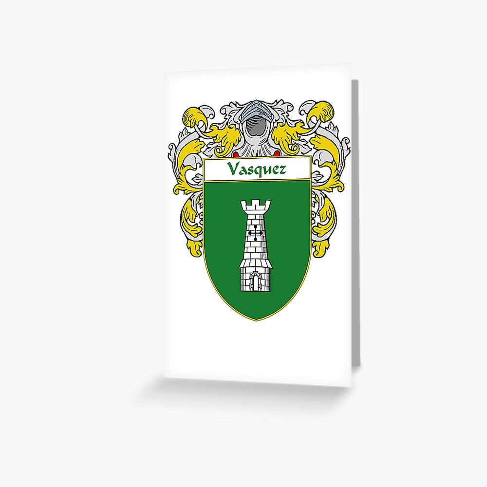 "Vasquez Coat of Arms/Family Crest" Greeting Card by carpediem6655 ...