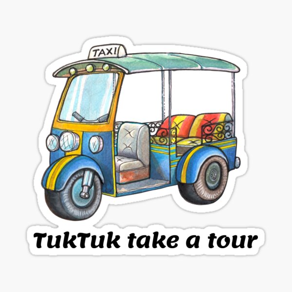 "Tuk Tuk take a tour" Sticker by Hanchaina | Redbubble