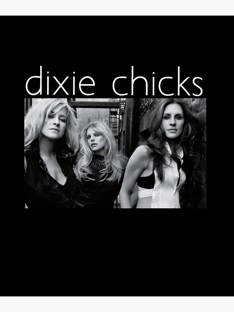"Dixie Chicks" Poster for Sale by Heleenmortier | Redbubble