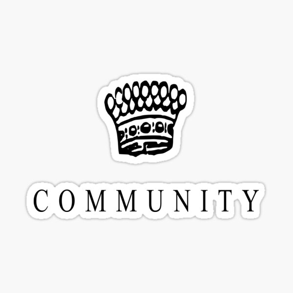 "community crown nice" Sticker for Sale by ImaginativeGem | Redbubble