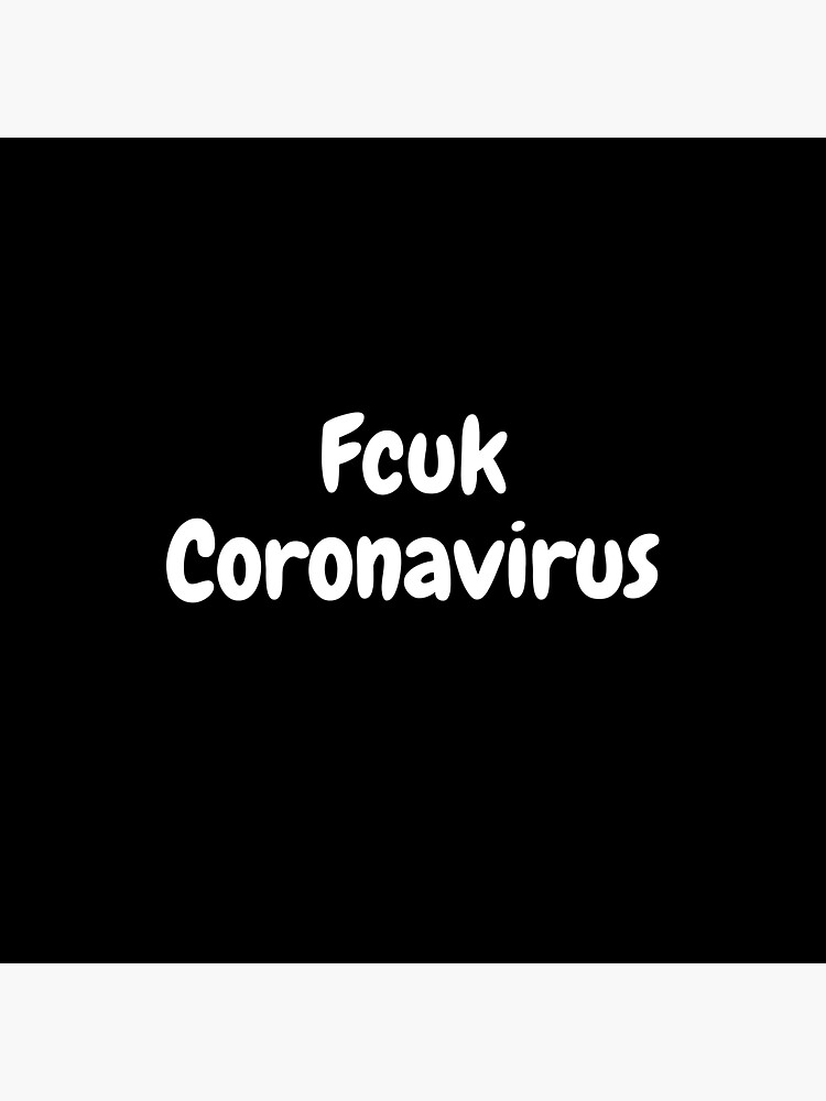 "Fcuk Coronavirus" Sticker by CoolYouthClan | Redbubble