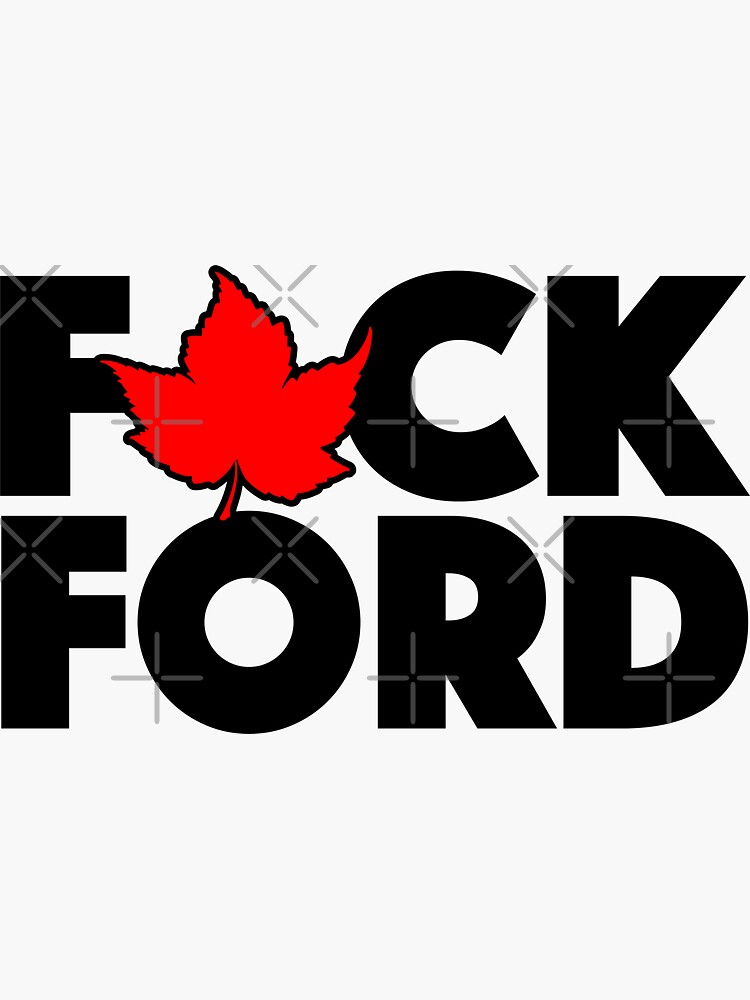 "F*ck Doug Ford" Sticker for Sale by TheFlying6 | Redbubble