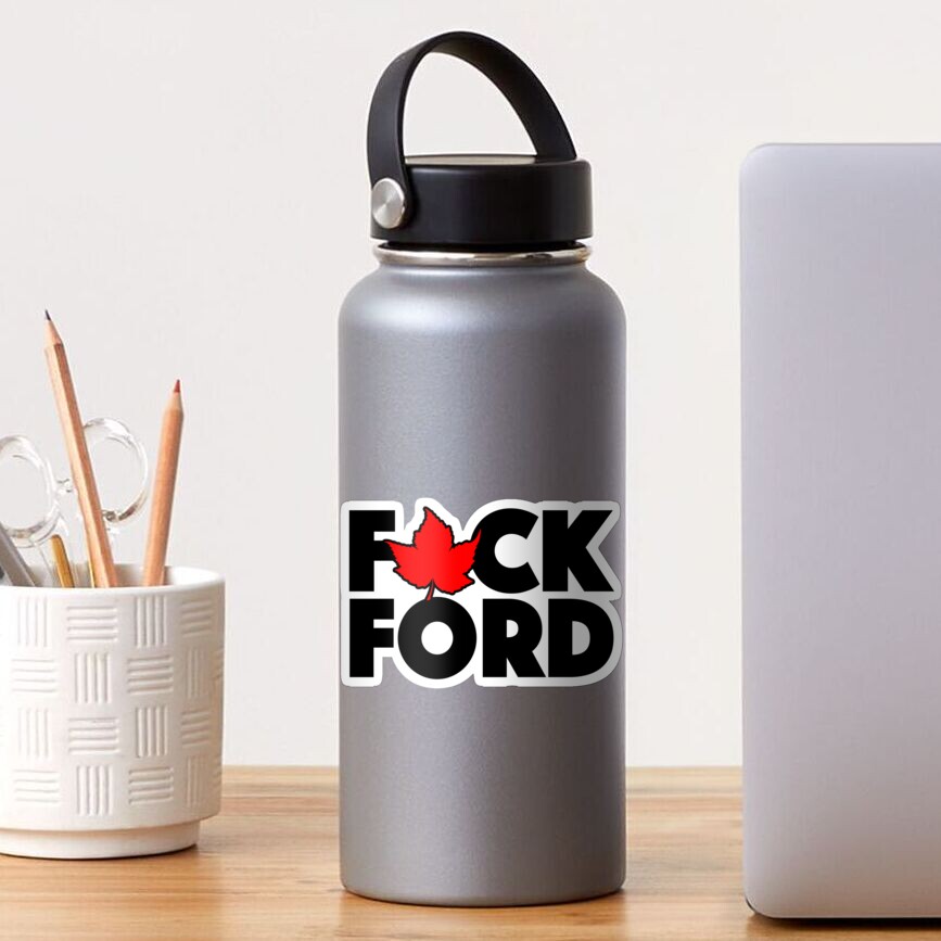 "F*ck Doug Ford" Sticker for Sale by TheFlying6 | Redbubble