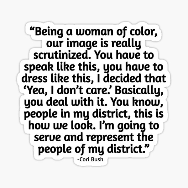 "Cori Bush quotes" Sticker for Sale by Claude10 | Redbubble