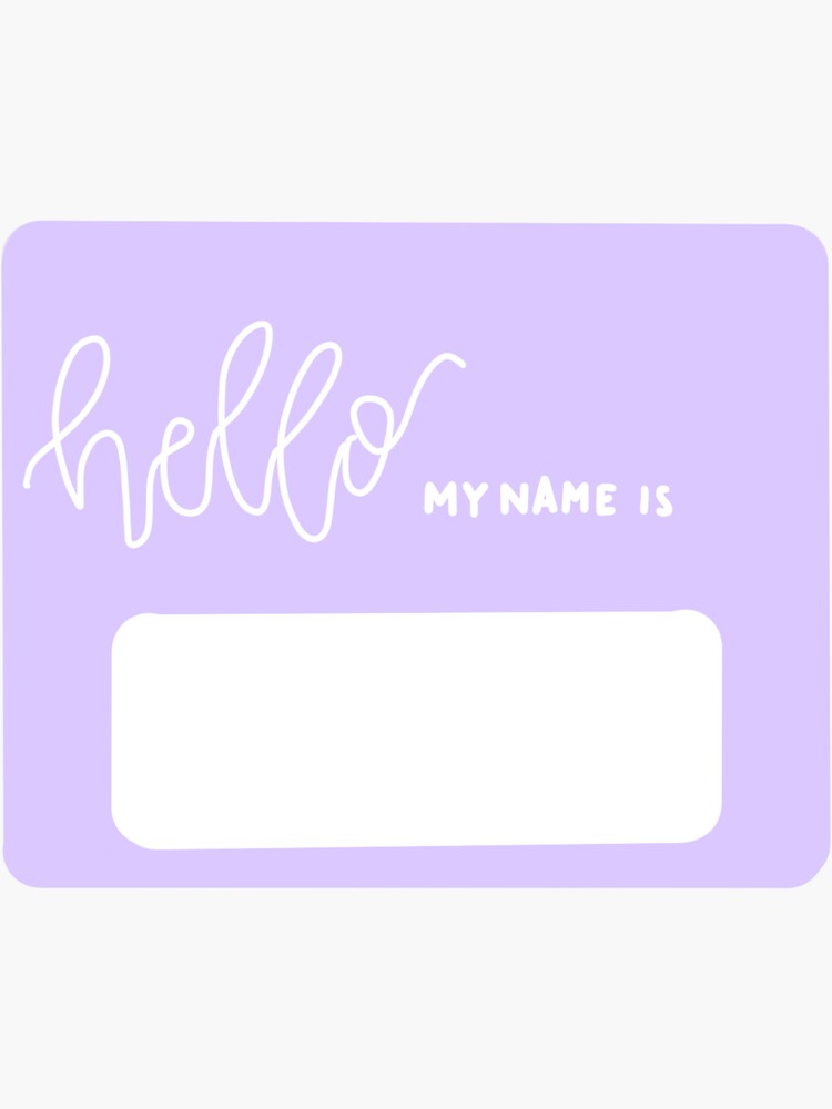 "Pastel Purple Name Tag" Sticker for Sale by MikaylaVanDuyne | Redbubble