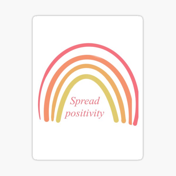 "Spread positivity " Sticker by Tiffani11201 | Redbubble