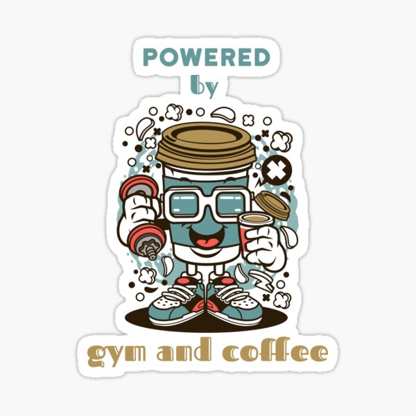 "Powered By Gym And Coffee | Instant Human Just Add Coffee | Coffee ...