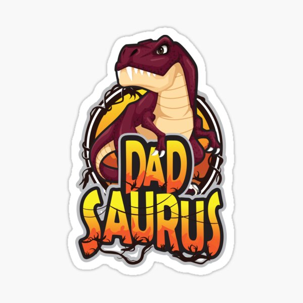 "dad saurus" Sticker by TDJSHOP | Redbubble