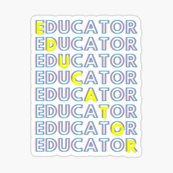 "Educator" Sticker by ChenryConcepts | Redbubble