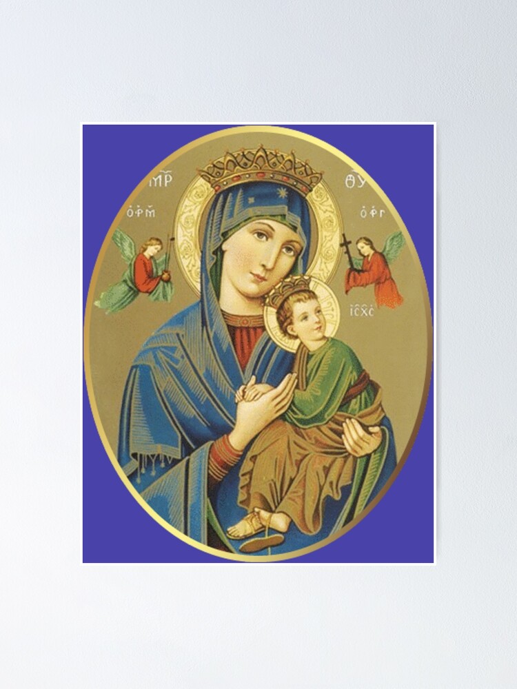 "Our Lady Of Perpetual Help" Poster for Sale by poshaccessories | Redbubble
