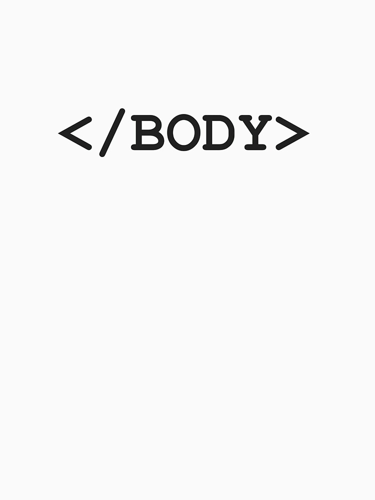 " html markup" T-shirt by Arauder | Redbubble