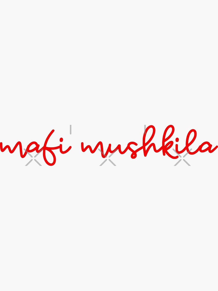 "mafi mushkila - red" Sticker by habibitravels | Redbubble
