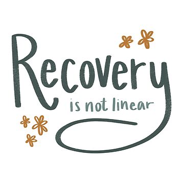 "Recovery is Not Linear" Sticker for Sale by eburns6 | Redbubble