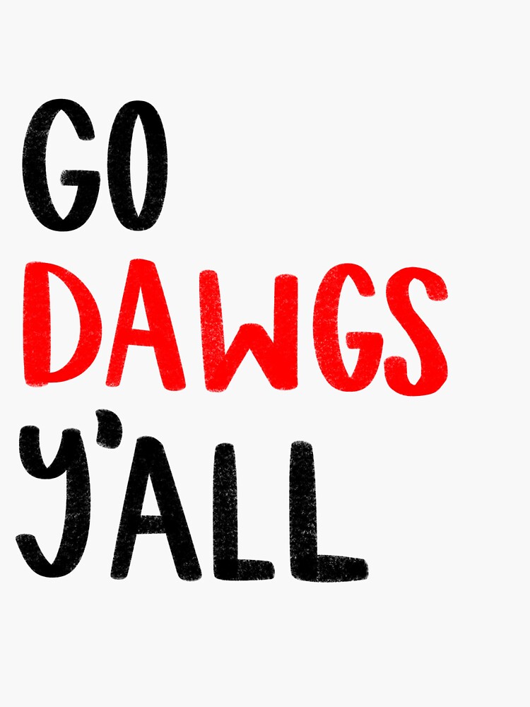 "Go Dawgs sticker" Sticker for Sale by hannahmk16 | Redbubble