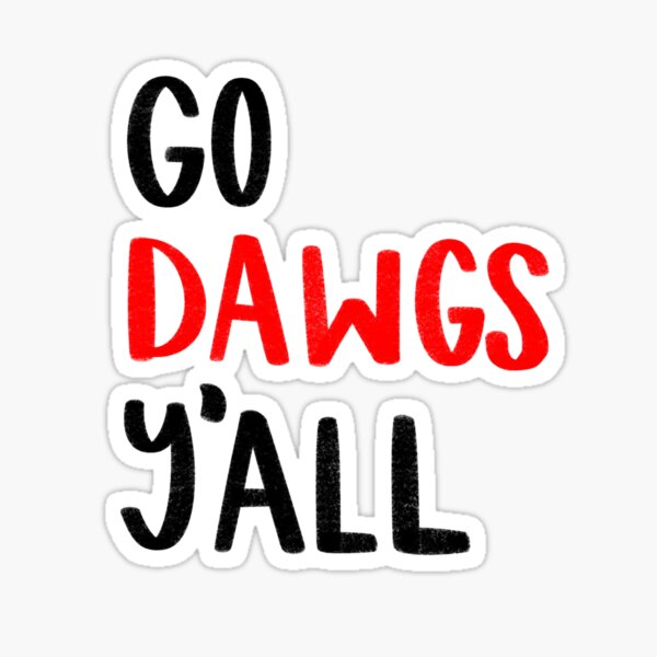 "Go Dawgs sticker" Sticker for Sale by hannahmk16 | Redbubble