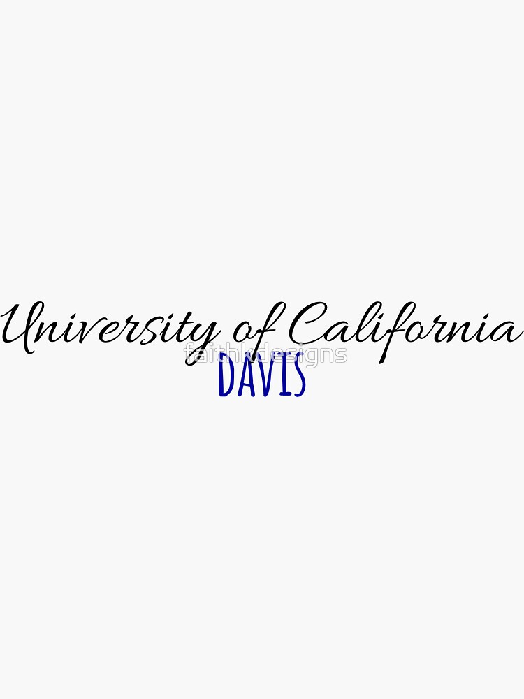 "uc davis" Sticker von faithkdesigns | Redbubble