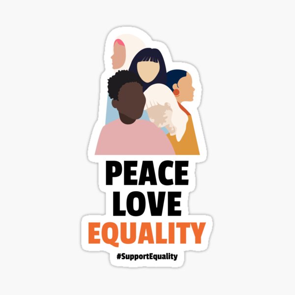 "Peace Love Equality" Sticker for Sale by mindful-art | Redbubble