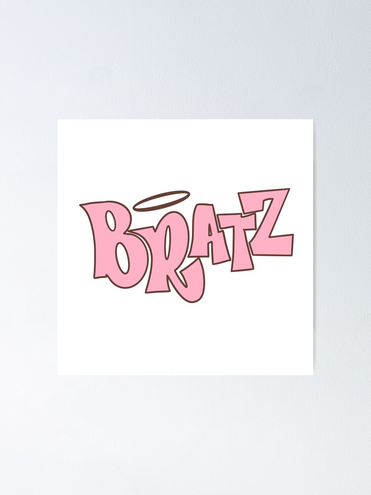 "Pink Bratz Logo" Poster by kenzieanno | Redbubble