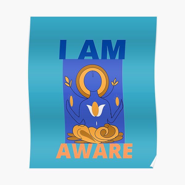 "Yoga I Am Aware" Poster for Sale by Haribol6 | Redbubble